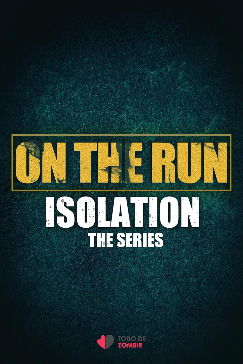 On the run - 2024 | Todo De Zombie